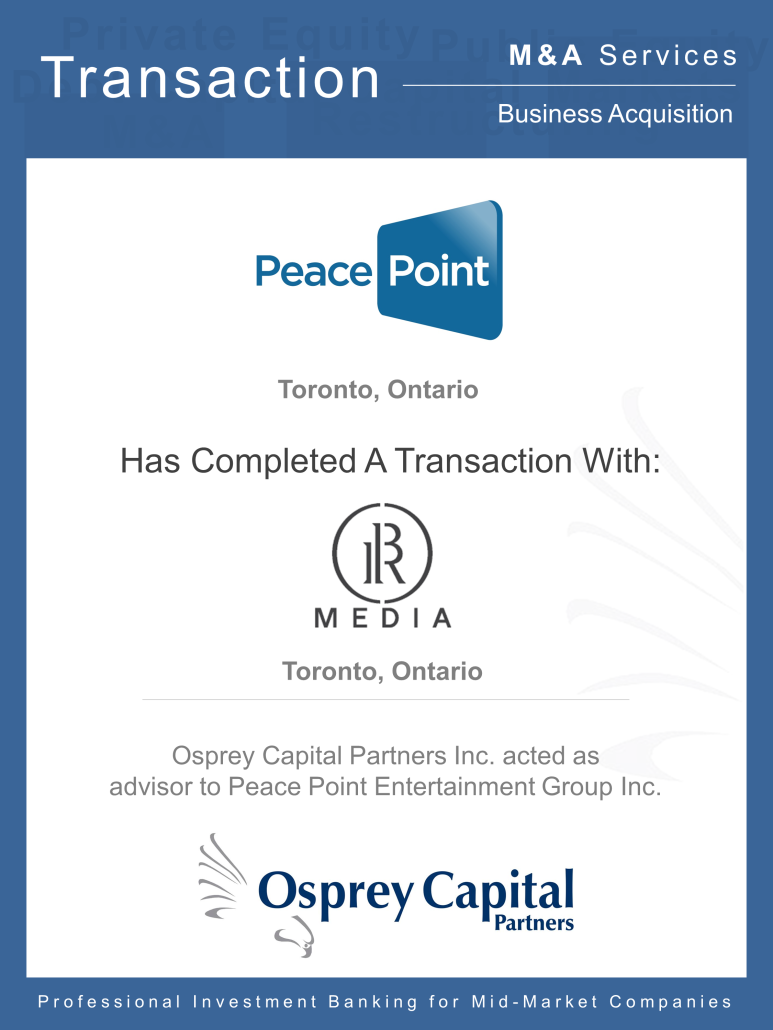Peace Point Entertainment – OSPREY CAPITAL PARTNERS